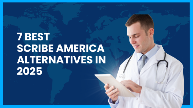 7 Best Scribe America Alternatives in 2025 - RevMaxx